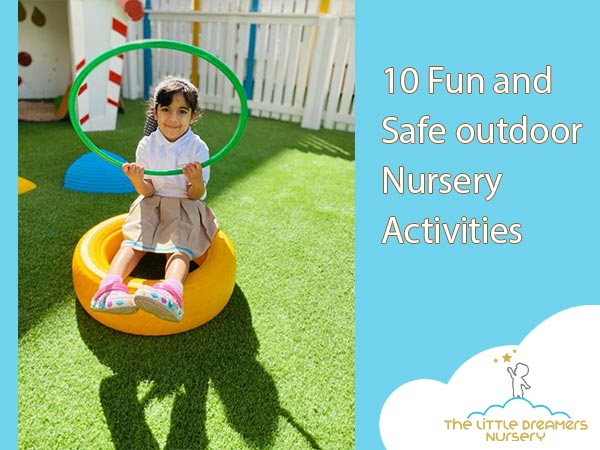 Nursery Activities - The Little Dreamers Nursery